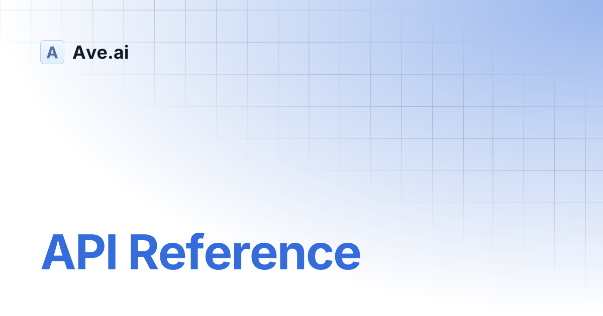 API Reference | Ave.ai